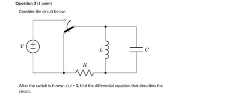 Solved Question 3 1 ﻿pointconsider The Circuit Belowafter