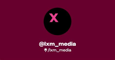 Lxm Media Instagram Facebook Tiktok Linktree