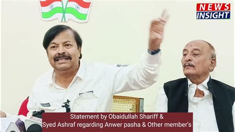 Statement By Obaidullah Shariff And Syed Ashraf Regarding Anwer Pasha