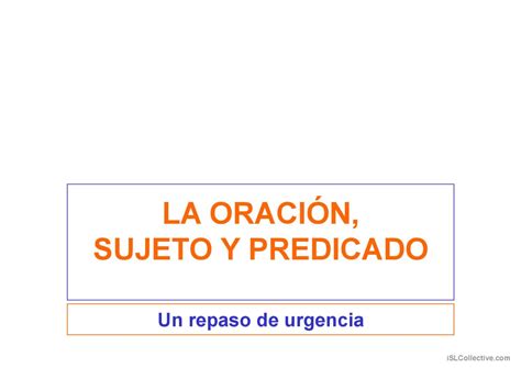 Sujeto Y Predicado En Las Oraciones English ESL Powerpoints