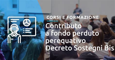 WEBINAR CONTRIBUTO A FONDO PERDUTO PEREQUATIVO DECRETO SOSTEGNI BIS