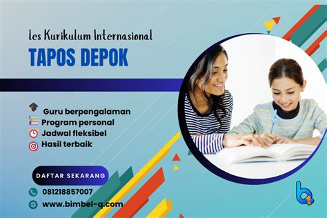 LES KURIKULUM INTERNASIONAL TAPOS DEPOK Bimbel Q Bimbingan Les Privat