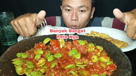 Pete nya Banyak Banget Makan Sederhana Dengan Lauk Telor Dadar Sambal Pete - YouTube