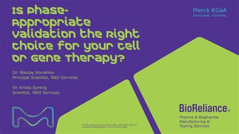 Webinar Is Phase Appropriate Validation The Right Choice For Your Cell Or Gene Therapy Ppt