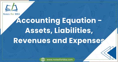 Accounting Equation Assets Liabilities And Expenses Best