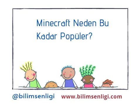 Minecraft Neden Bu Kadar Popüler