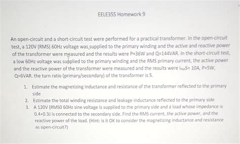 Solved An Open Circuit And A Short Circuit Test Were Chegg