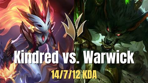 Kindred Vs Warwick Jungle 14 7 12 KDA Ranked Platinum 4 Full Game League Of Legends