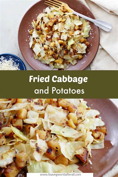 Fried Cabbage And Potatoes Its A Veg World After All®