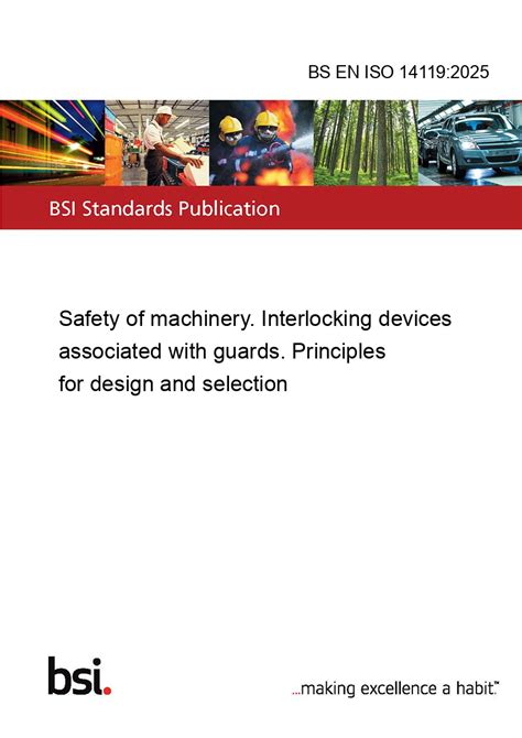 Bs En Iso 14119 2025 Safety Of Machinery Interlocking Devices Associated With Guards