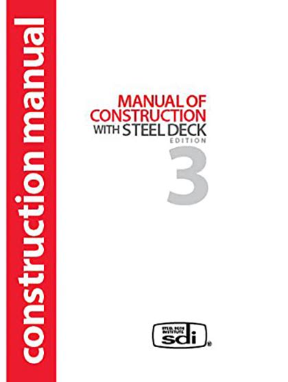 Construction Sdi Manual Of Construction With Steel Deck