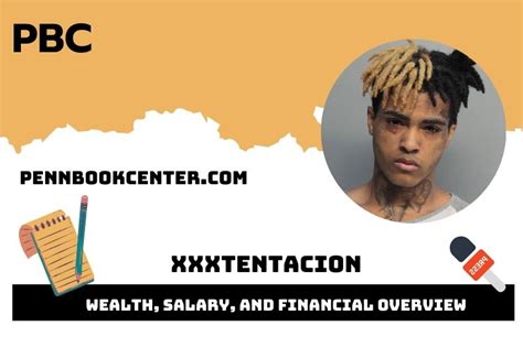 Xxxtentacion Net Worth 2025 Wealth Salary And Financial Insights
