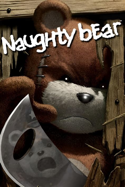 Naughty Bear Video Game 2010 Imdb