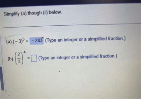 Solved A Type An Integer Or A Simplified Chegg