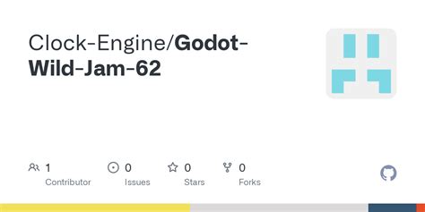 Github Clock Enginegodot Wild Jam 62