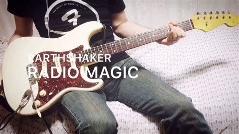 Radio Magic Earthshaker 】ギター 弾いてみた Cover Youtube