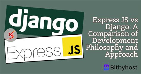 Express Js Vs Django Pick The Best In 2025