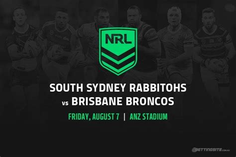 Rabbitohs Vs Broncos Betting Tips Nrl 2020 Round 13