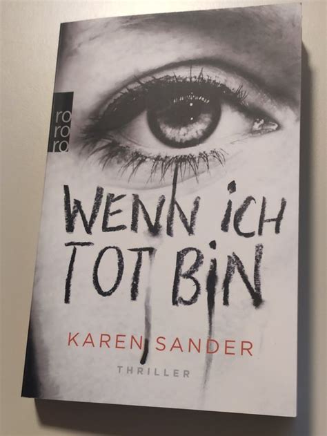 Karen Sander Wenn Ich Tot Bin Thriller Kaufen Auf Ricardo