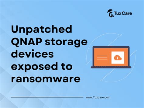 Unpatched Qnap Storage Devices Exposed To Ransomware