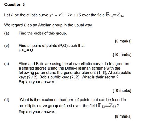 Solved Let E Be The Elliptic Curve Y2x37x15 Over The