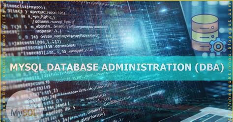 Chia Sẻ Khóa Học Mysql Database Administration Nâng Cao Khóa 6420 A