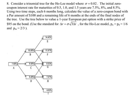 solved 8 consider a trinomial tree for the ho lee model