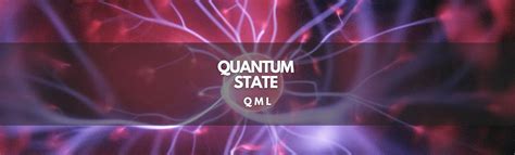 Qml Quantum State By Dr Walid Soula Kinomoto Mag Ai