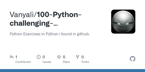 github vanyali 100 python challenging programming exercises python