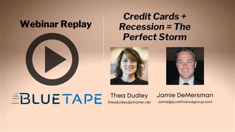Webinar Replay Credit Cards Recession The Perfect Storm