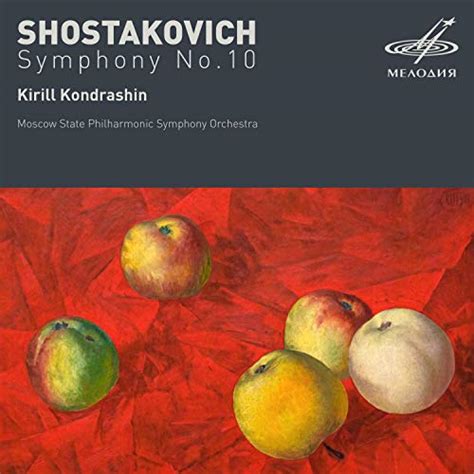 Play Shostakovich Symphony No 10 By Kirill Kondrashin Moscow