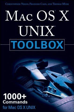 MAC OS X UNIX Toolbox 1000 Commands For The Mac OS X By Christopher