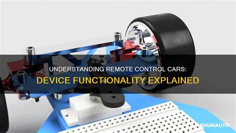 Understanding Remote Control Cars Device Functionality Explained Shunauto