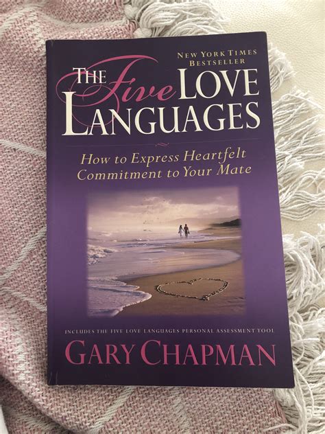 The Five Love Languages ~ Gary Chapman Five Love Languages