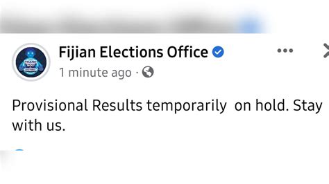 Provisional Results Are Temporarily On Hold Saneem To Inform Fiji Soon