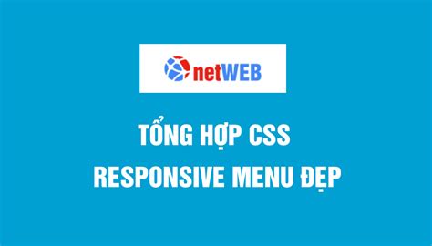 Tổng Hợp Css Responsive Menu đẹp Webvn
