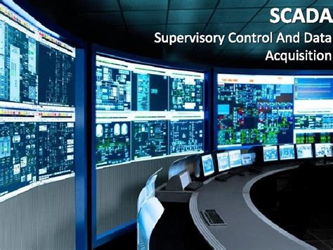 Scada Supervisory Control And Data Acquisition Scada Programmable