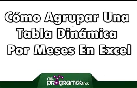 Regroupez Un Tableau Croisé Dynamique Par Mois Dans Excel Tutoriel Année En Cours