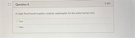 Solved Question 81 ﻿ptsa Single Flood Basalt Eruption Could