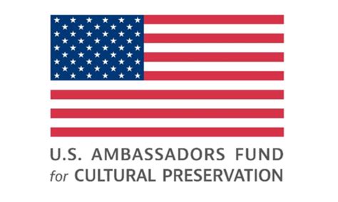 Call For Concept Notes For The 2025 Us Ambassadors Fund For Cultural