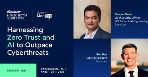 ️ Zscaler Public Sector Summit Session Harnessing Zero Trust And Ai To