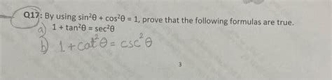 Solved Q17 By Using Sin2θcos2θ1 Prove That The Following