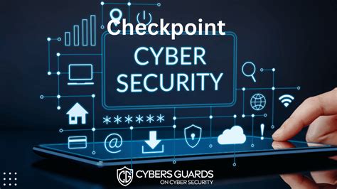What Is Checkpoint Cybersecurity Cybers Guards
