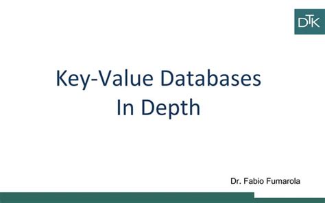 7 Key Value Databases In Depth Ppt