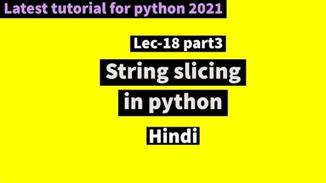 String Slicing In Python Python Tutorial 38 In Hindi Image