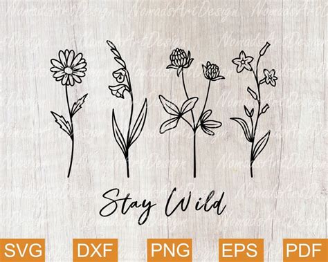 Stay Wild Svg Wildflowers Svg Stay Wild Tee Svg Hippie Svg Boho Svg