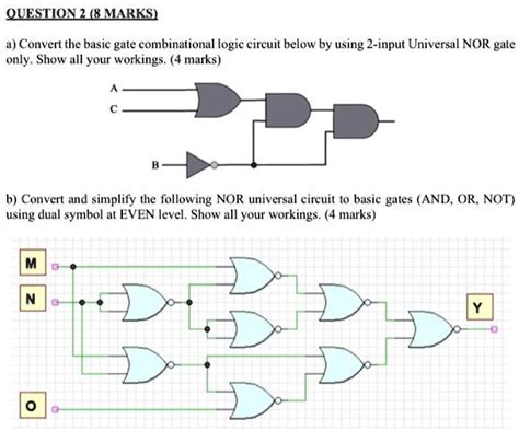 Solved Question 2 8 Marks Convert The Basic Gate Combinational Logic