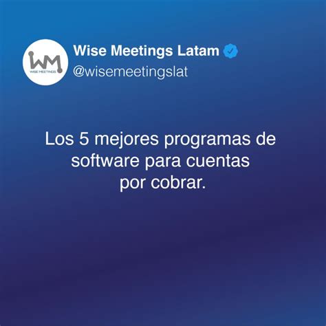 Wise Meetings Latam En Linkedin Nombre Del Post Los 5 Mejores