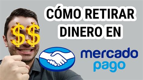 Cómo Retirar Dinero de Mercado Pago a Tu Cuenta Bancaria YouTube