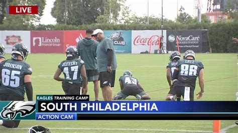 Philadelphia Eagles Begin 2019 Training Camp 6abc Philadelphia